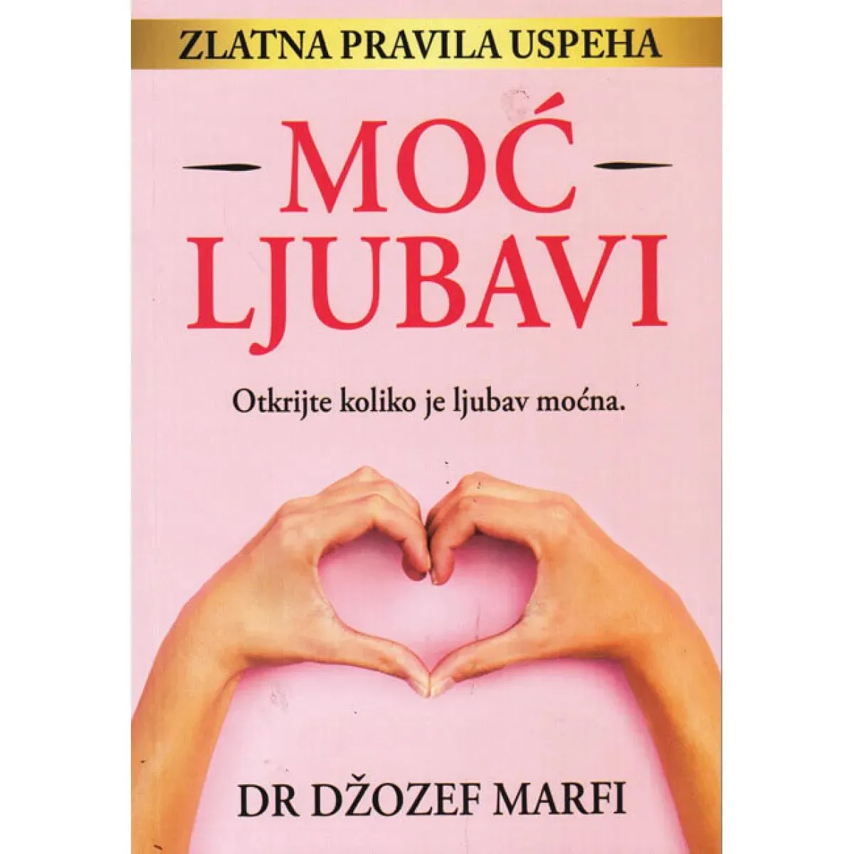 MOĆ LJUBAVI