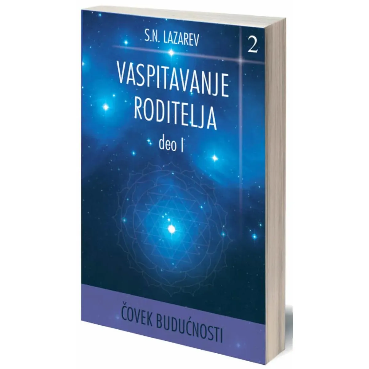 VASPITAVANJE RODITELJA II deo