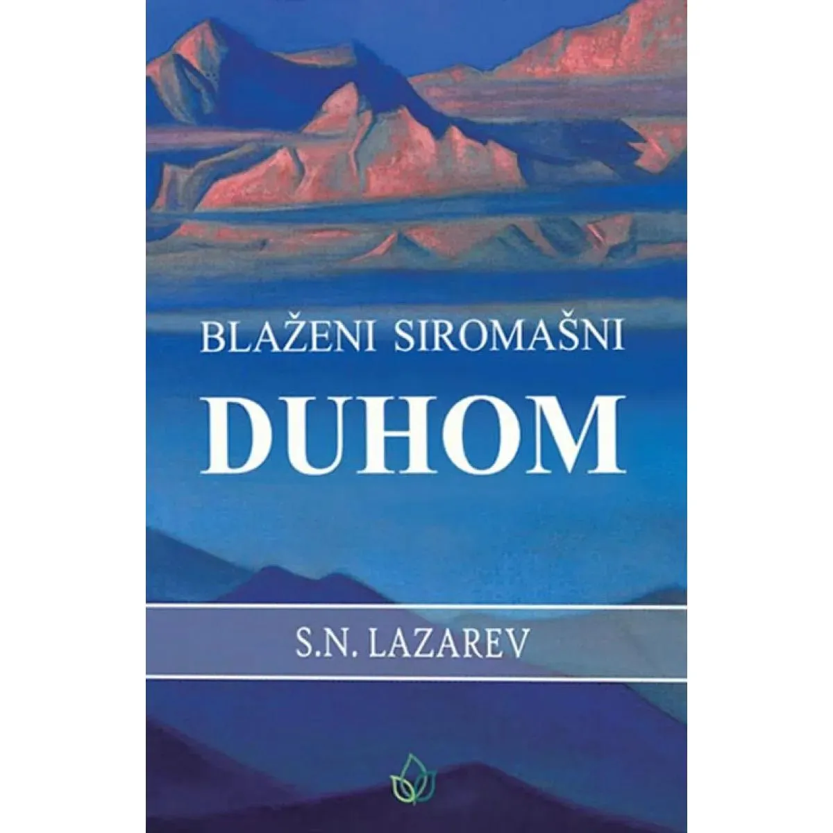 BLAŽENI SIROMAŠNI DUHOM