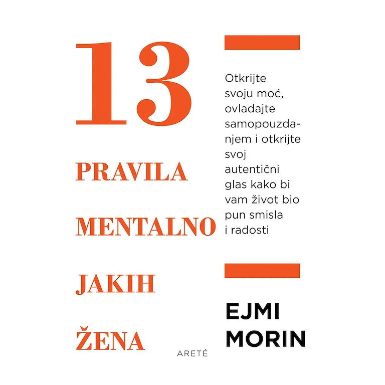 13 PRAVILA MENTALNO JAKIH ŽENA