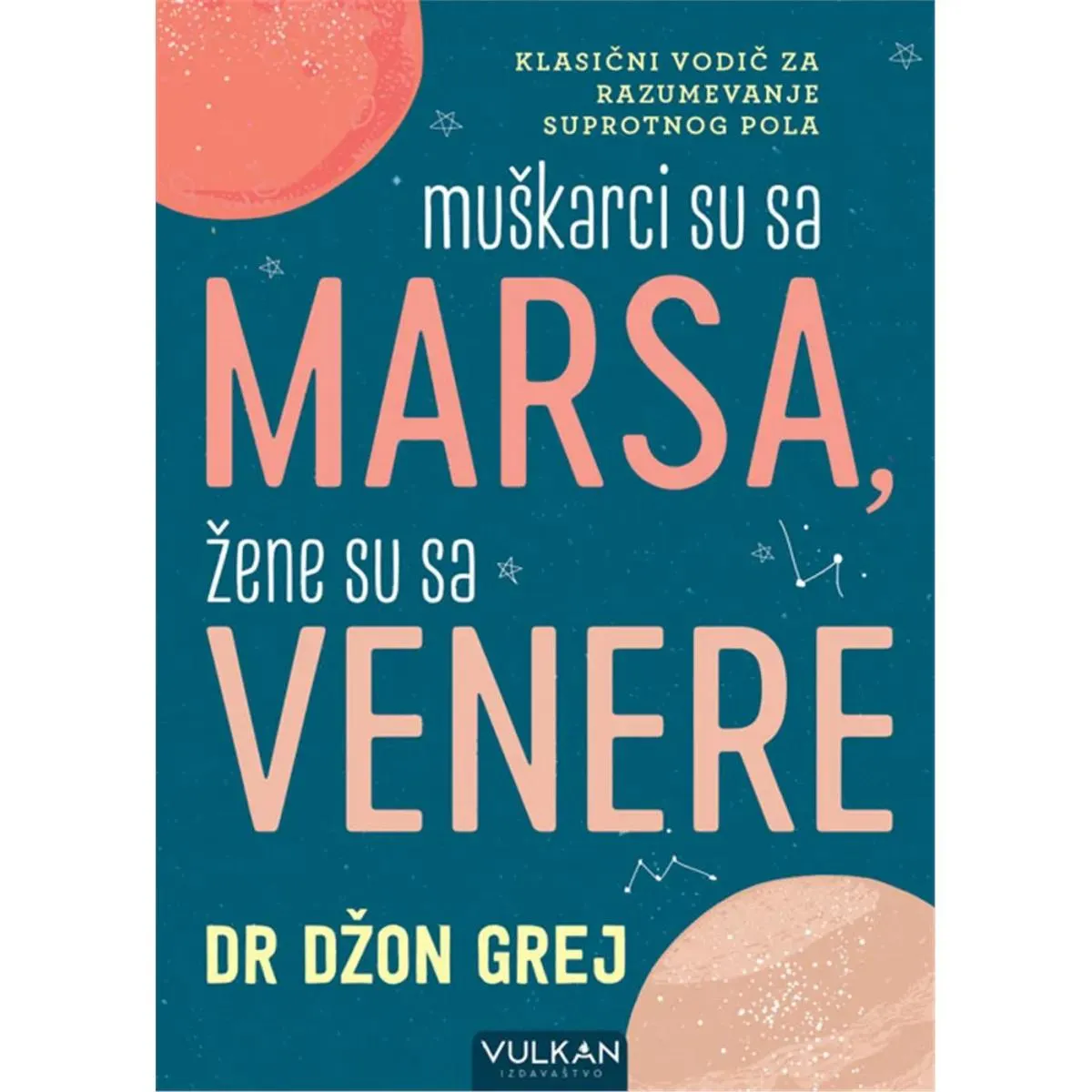 MUŠKARCI SU SA MARSA ŽENE SU SA VENERE