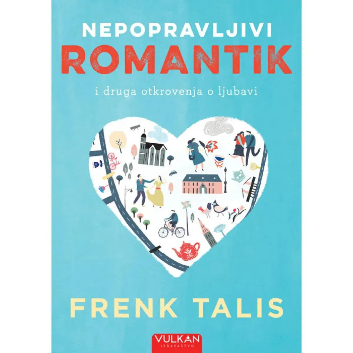 NEPOPRAVLJIVI ROMANTIK