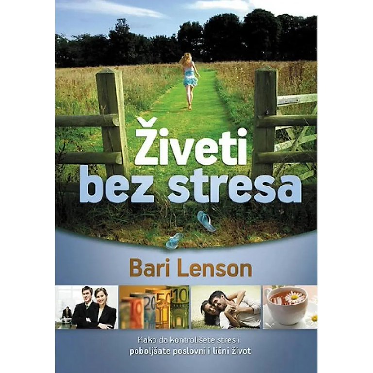 ŽIVETI BEZ STRESA