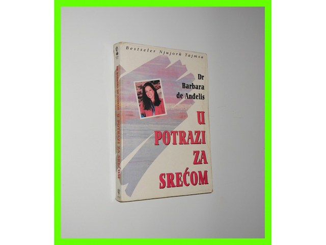 U potrazi za srećom - Barbara de Anđelis