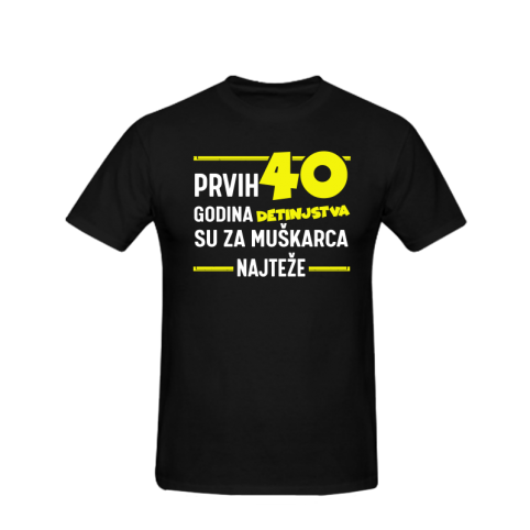 "Prvih 40 godina detinjstva" - Unisex majica (cs3606)