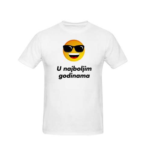 "U najboljim godinama" - Unisex majica (cs3345)