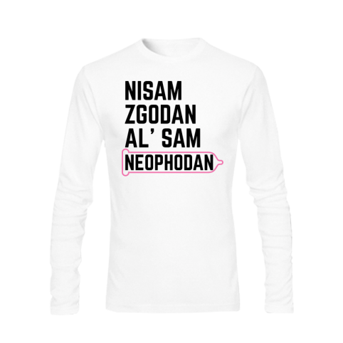 "Nisam zgodan al' sam neophodan" - Muška majica dugih rukava (cs3060)