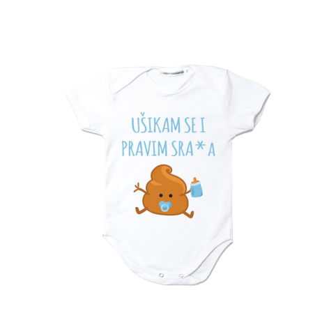 "Ušikam se i pravim sranja" - Baby dres za dečake (cs3200a)