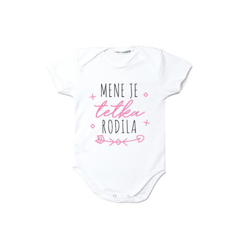 "Mene je tetka rodila" - Baby dres za devojčice (cs3061b)