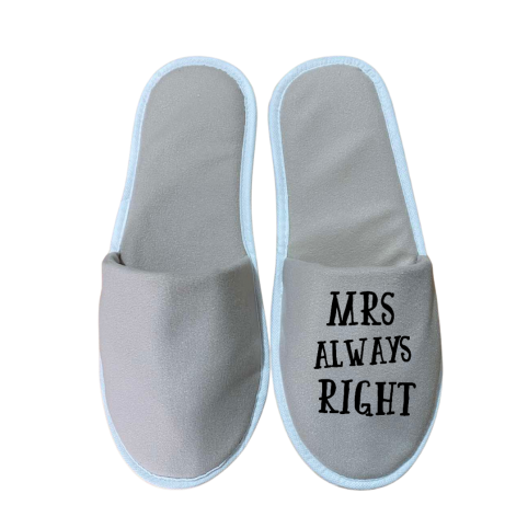 "Mrs Always Right" - Papuče (cs3119b)