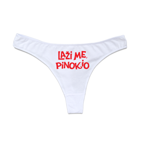 "Laži me Pinokio" - Ženske bele tange (cs3063)