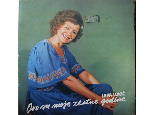 Lepa Lukic-Ovo Su Moje Zlatne Godine LP+Poster (1978)