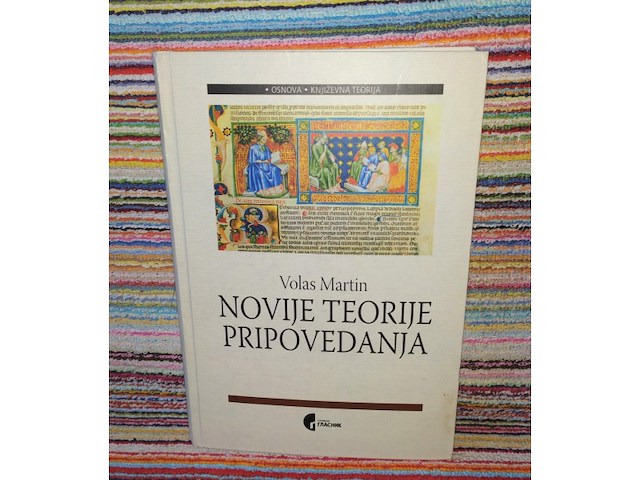 NOVIJE TEORIJE PRIPOVEDANJA - VOLAS MARTIN