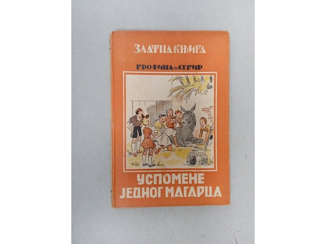 Uspomene jednog magarca - Grofica de Segir, 1942. god.