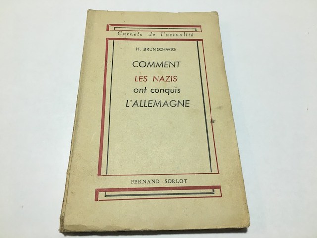 H.Brunschwig  Kako su nacisti osvojili nemačku 1940.