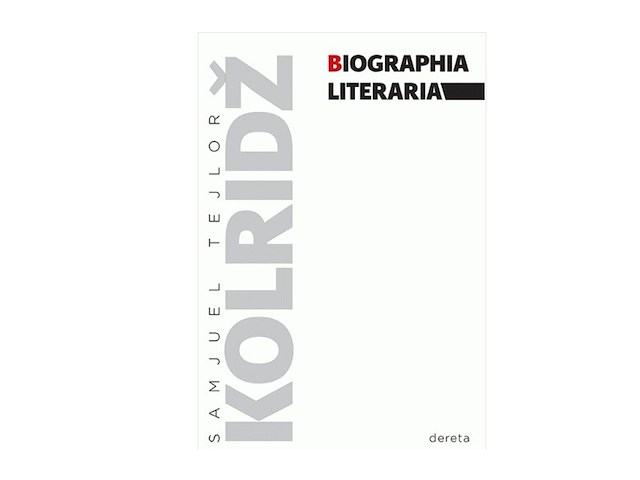 Biographia Literaria - Samjuel Tejlor Kolridž