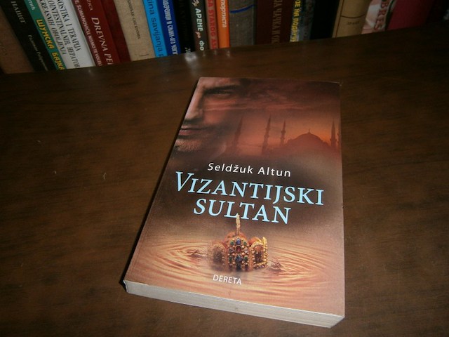 Seldzuk Altun - Vizantijski sultan