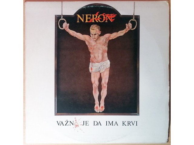 LP NERON - Važno je da ima krvi (1986) odlična