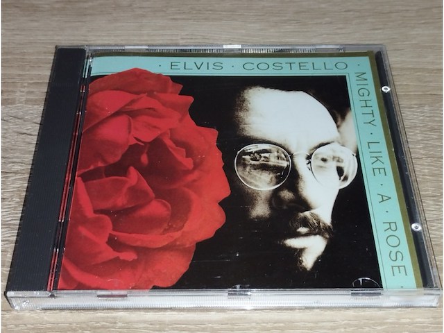 Elvis Costello - Mighty Like A Rose