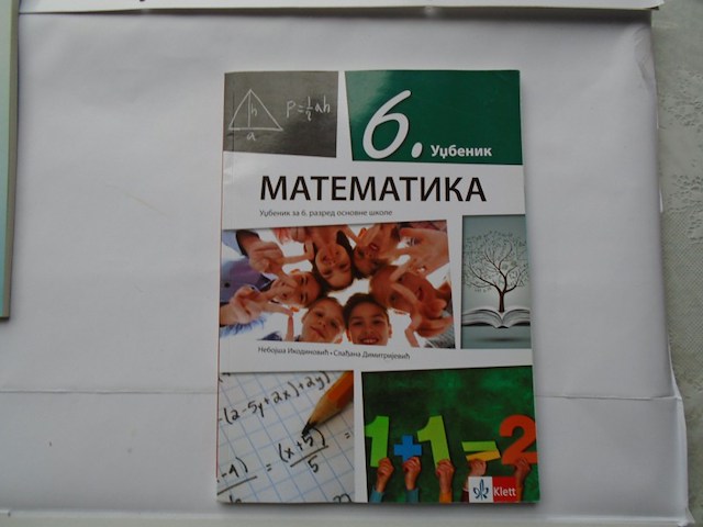 Matematika, udžbenik za 6.r oš, N.Ikodinović, klett