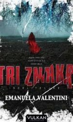 Tri Znaka Isceliteljke Od Emanuela Valentini