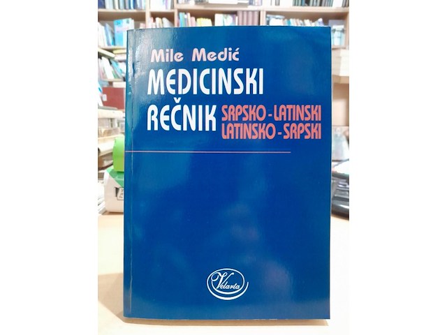 Medicinski rečnik srpsko-latinski, latinsko-srpski