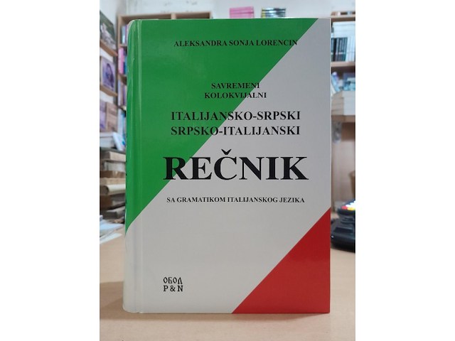 Savremeni kolokvijalni italijan-srp, srp-ital. rečnik