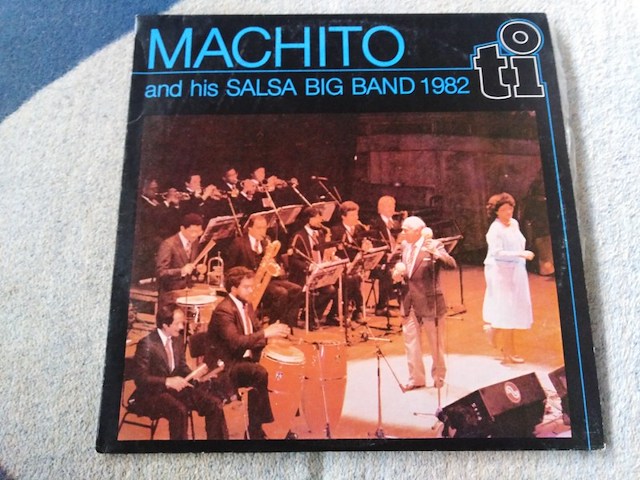 Machito And His Salsa Big Band