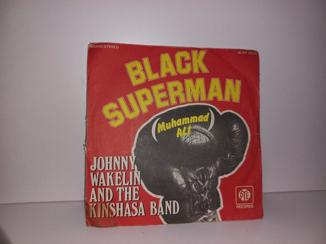 Johnny Wakelin, Black Superman, Mohammad Ali