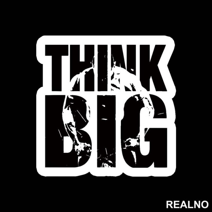 THINK BIG MAN - TRENING - NALEPNICA