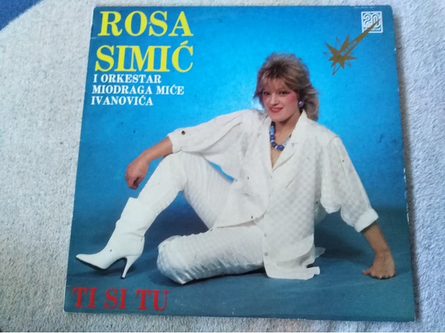 Rosa Simic - Ti si tu