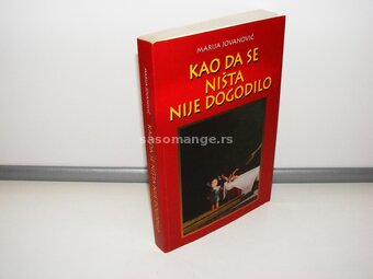 Kao da se ništa nije dogodilo, Marija Jovanović