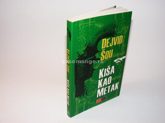 Kiša kao metak - Dejvid Šou