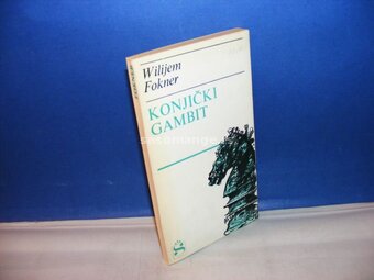 Vilijem Fokner - KONJIČKI GAMBIT