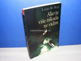 Ako te više nikada ne vidim, Laura Belji