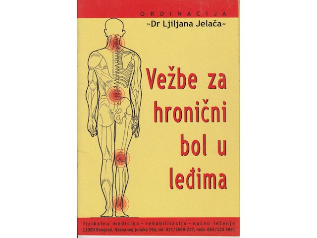 VEŽBE ZA HRONIČNI BOL U LEĐIMA + 23 vežbe u boji ******