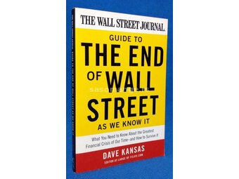 The Wall Street Journal Guide to the End of Wall Street