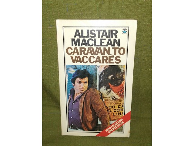 CARAVAN TO VACCARES - ALISTAIR MACLEAN