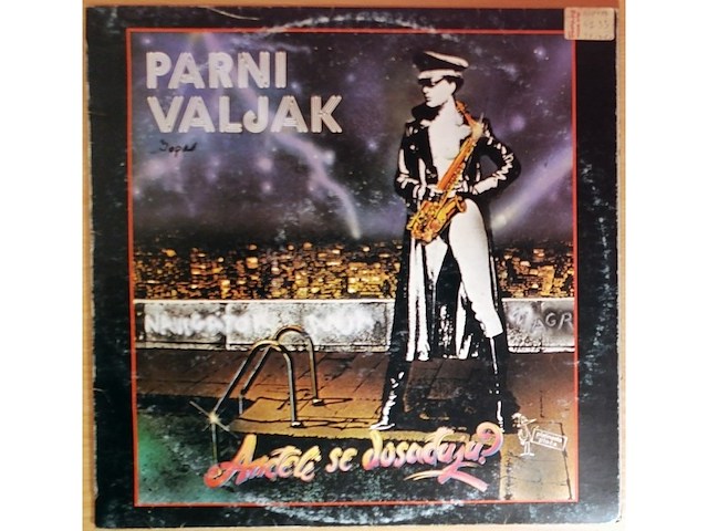 LP PARNI VALJAK - Anđeli se dosađuju? (1987) VG+/VG-