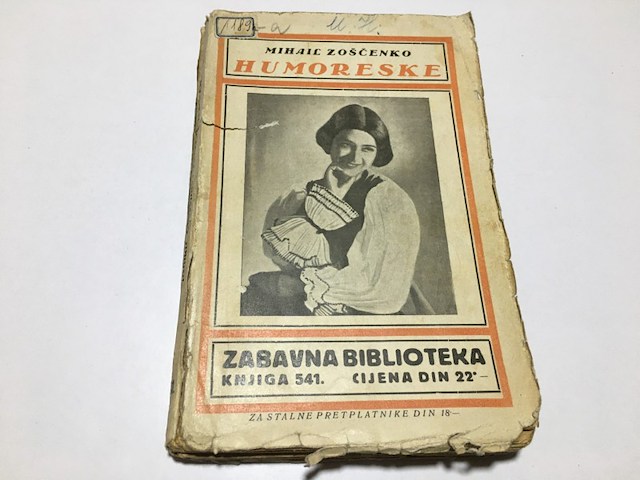 Mihail Zoščenko  HUMORESKE   1933.