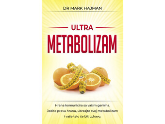 Ultrametabolizam - dr Mark Hajman