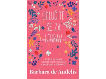 Odlučite se za ljubav