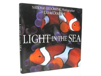 Light in the Sea - David Doubilet