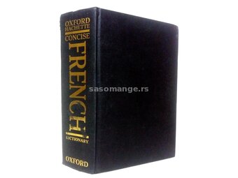The Concise Oxford-Hachette French Dictionary