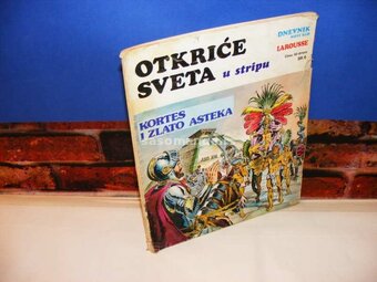 Otkrice sveta u stripu broj 6 - Kortes i zlato Asteka