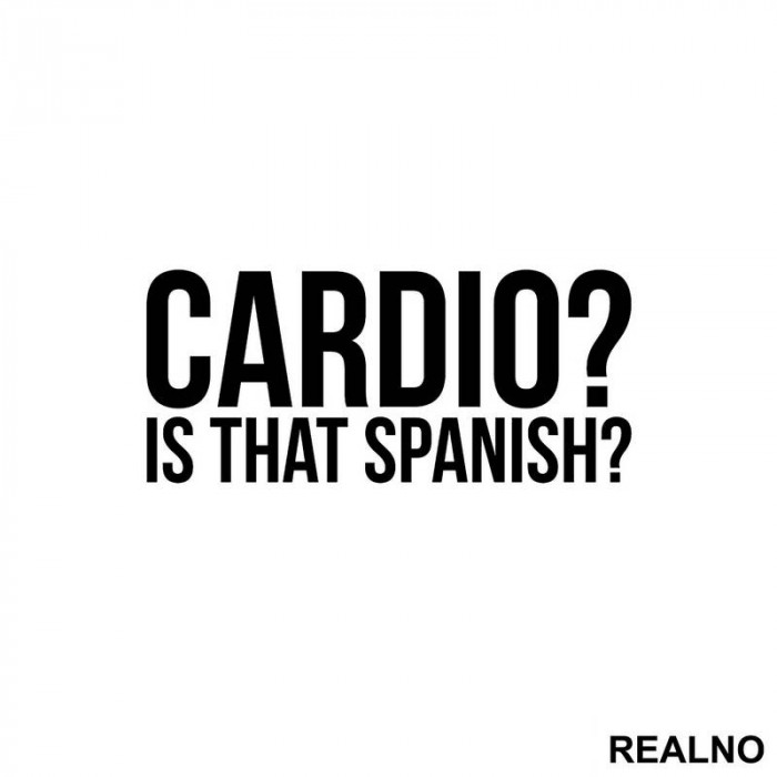 CARDIO - IS THAT SPANISH - TRENING - NALEPNICA