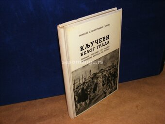 Ključevi belog grada Poleksija D Dimitrijević-Stošić