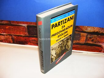 partizani za pregovaračkim stolom 1941-1945