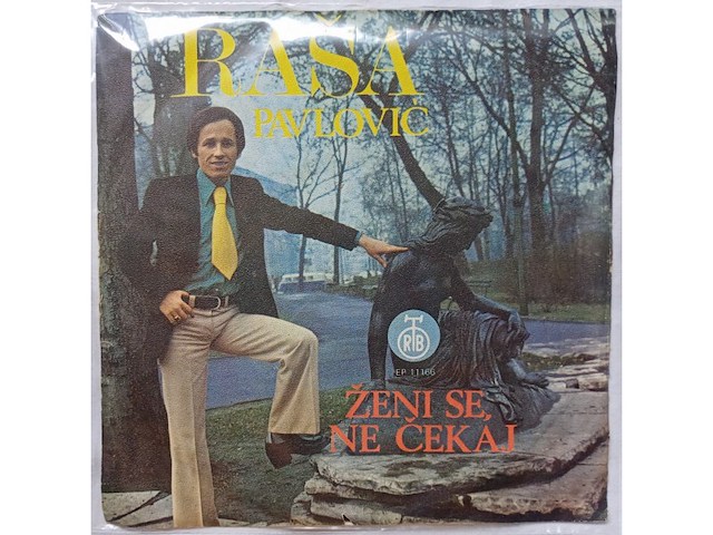 RASA  PAVLOVIC  -  ZENI  SE  NE  CEKAJ