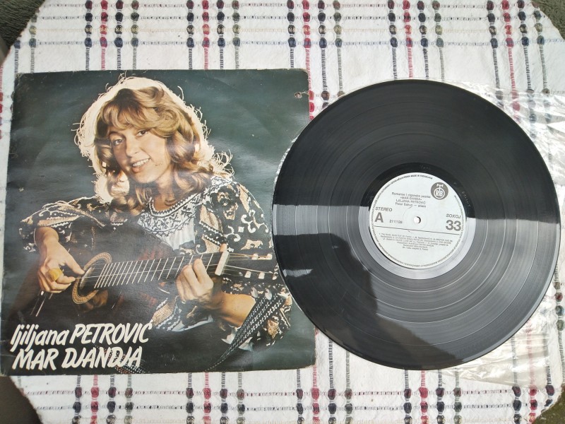 LP - LJILJANA PETROVIC - MAR DJANDJA